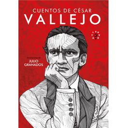 Cuentos De César Vallejo | tailoy.com.pe