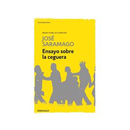 Libro Ensayo Sobre La Ceguera De Jose Saramago | Tai Loy